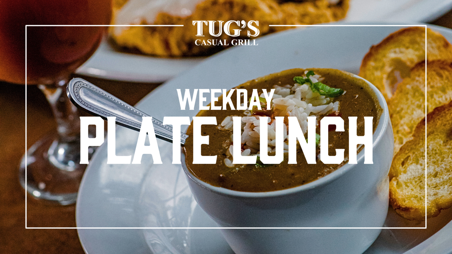 DAILY PLATE LUNCH – Home- Tug's Casual Grill